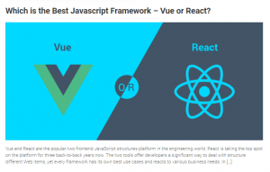 Vue.js Framework: Advantages, Limitations & Comparison
