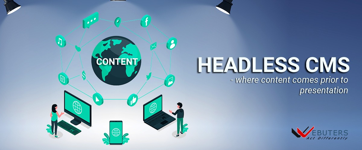 Headless CMS vs Traditional CMS: A Content-First Future