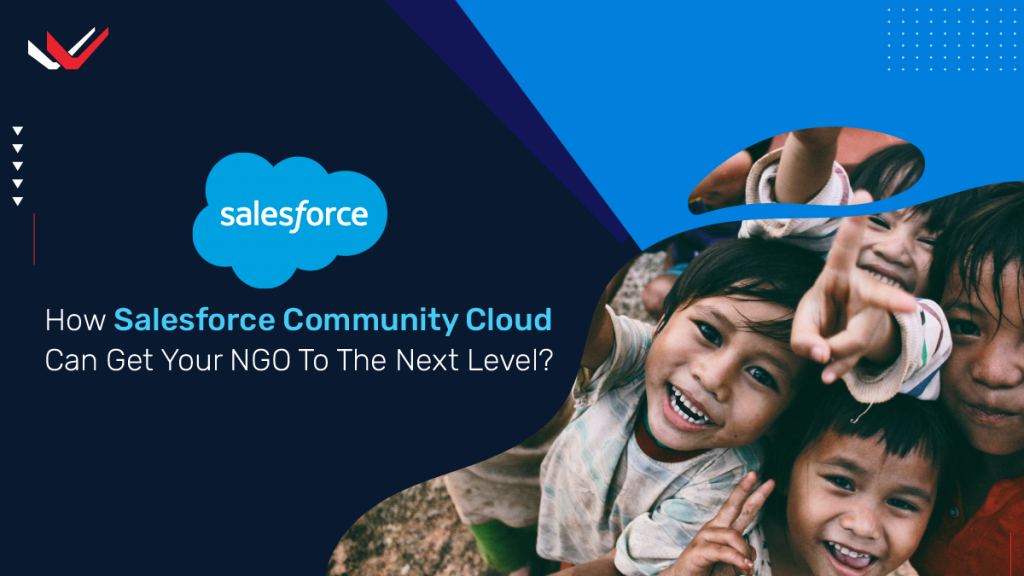 Salesforce Community Cloud for NGOs | Boost Engagement