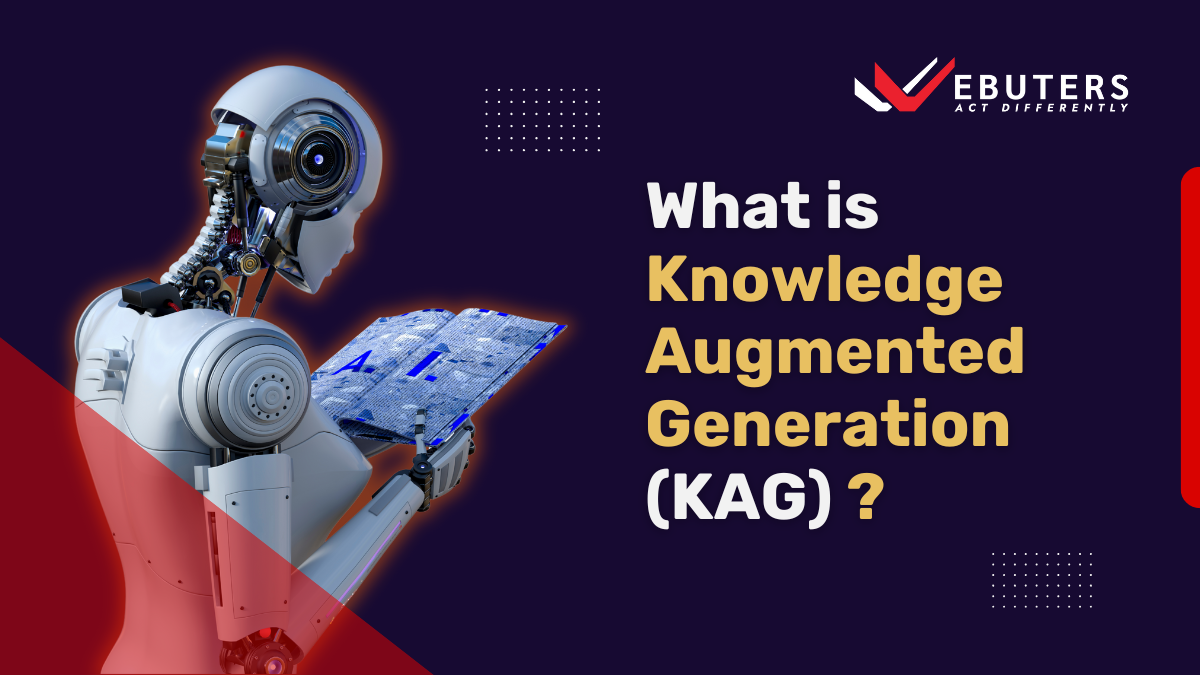 What is Knowledge Augmented Generation (KAG)? | Must Read!